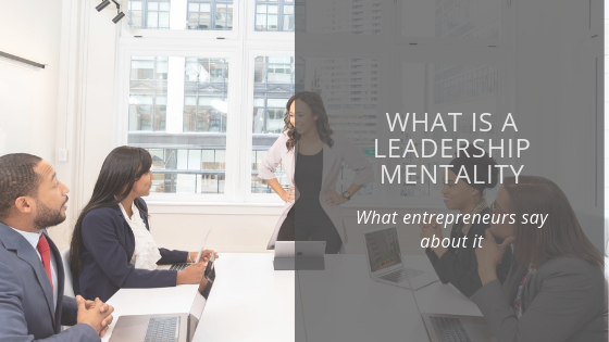 What is a leadership mentality - Tech Collective