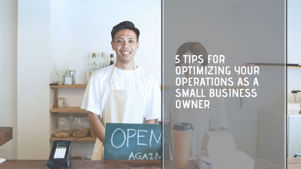 5 tips for optimizing your business operations - Tech Collective