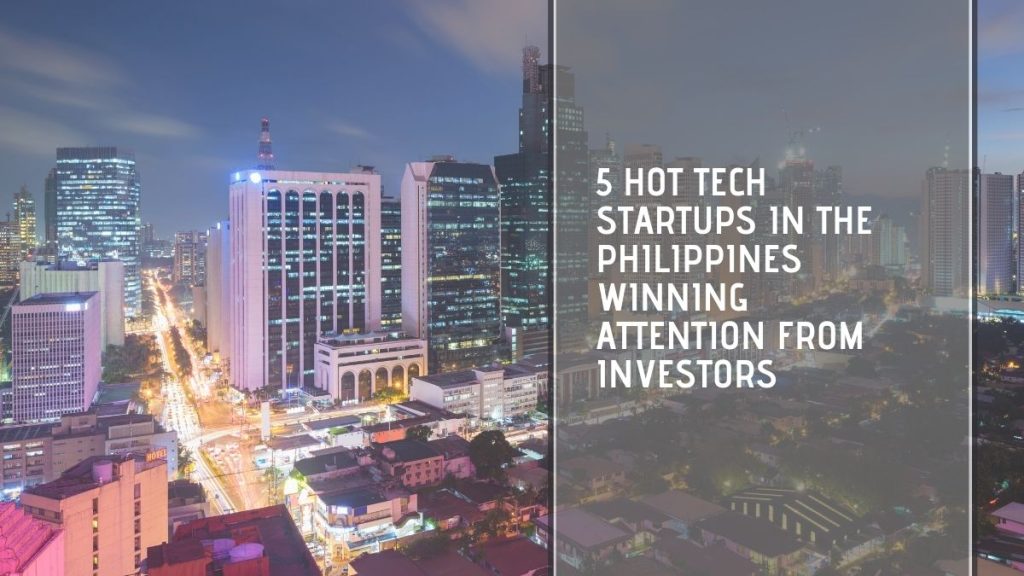 5 hot tech startups in the Philippines - Tech Collective