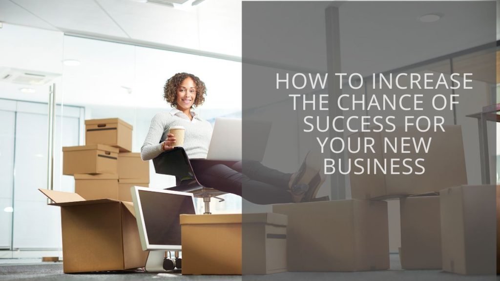 How to increase success for your new business - Tech Collective