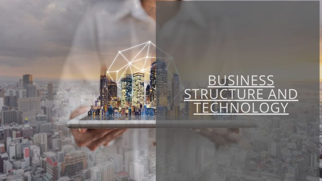 Business structure and technology - Tech Collective
