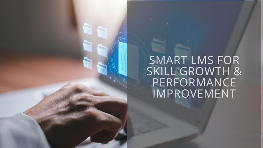 Smart LMS for skill growth & performance improvement - Tech Collective